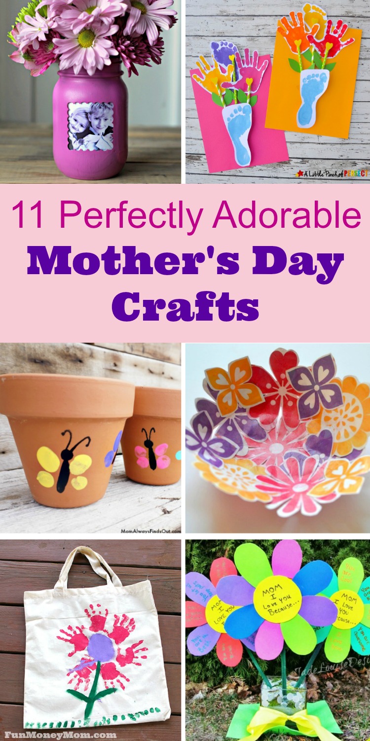 11 Perfectly Adorable Mother s Day Crafts Fun Money Mom 11 Perfectly Adorable Mother s Day Crafts Fun Money Mom