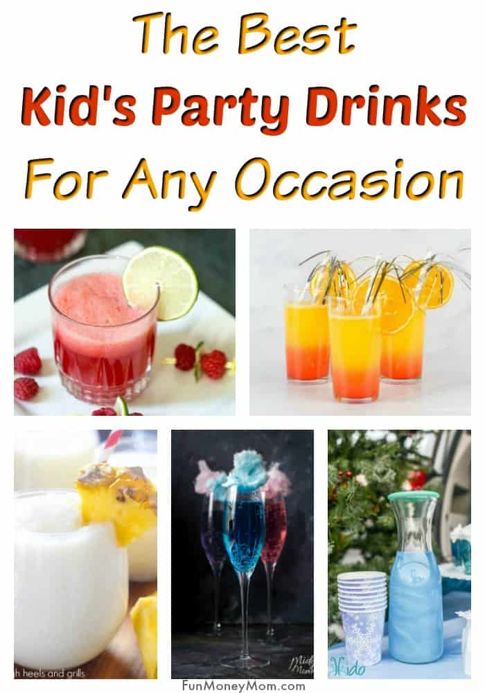 11 Kid's Party Drinks For Any Occasion - Fun Money Mom