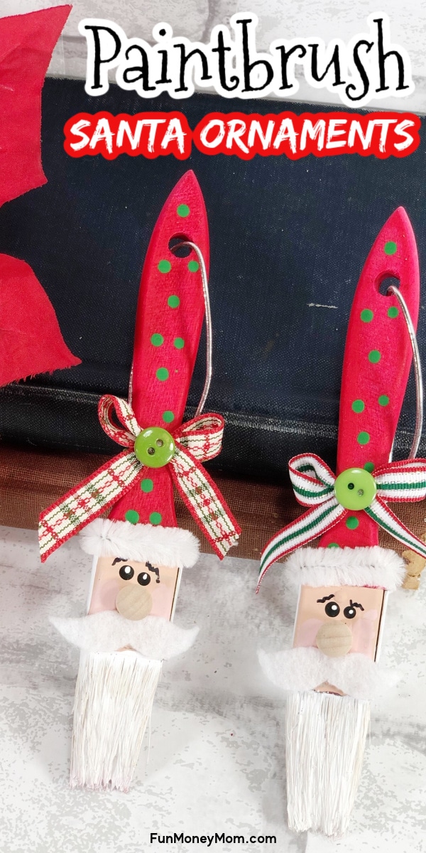 Paintbrush Santa Ornament - Fun Money Mom