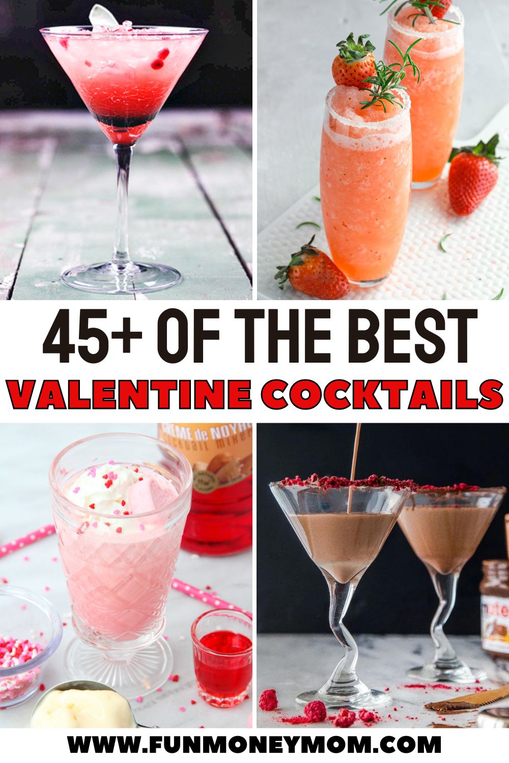 45+ Of The Best Valentine's Day Cocktails - Fun Money Mom