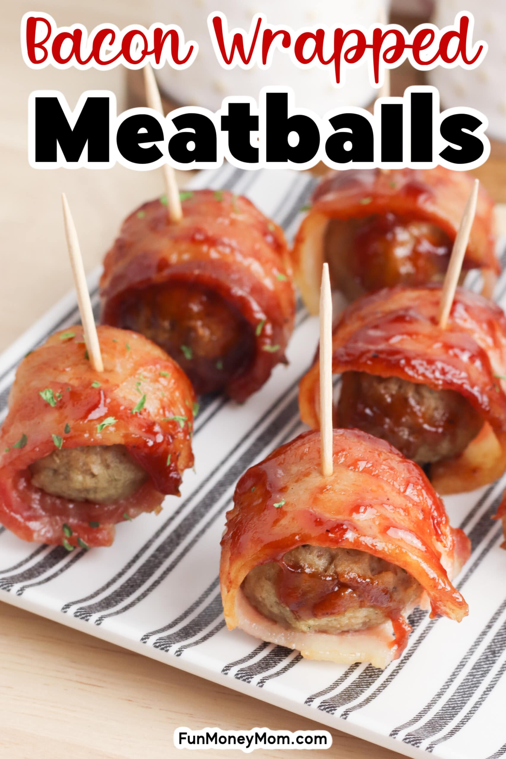 Bacon Wrapped Meatballs | Fun Money Mom
