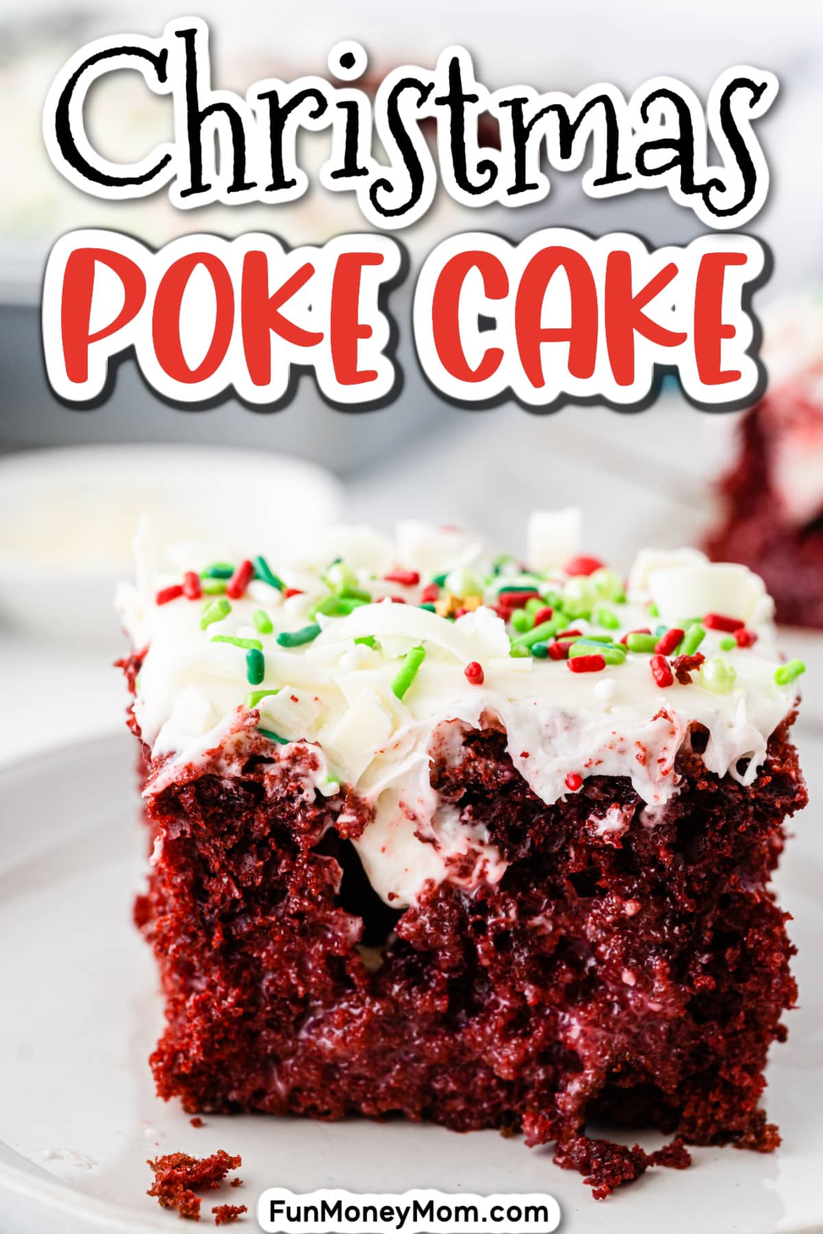 Easy Christmas Poke Cake Recipe | Fun Money Mom