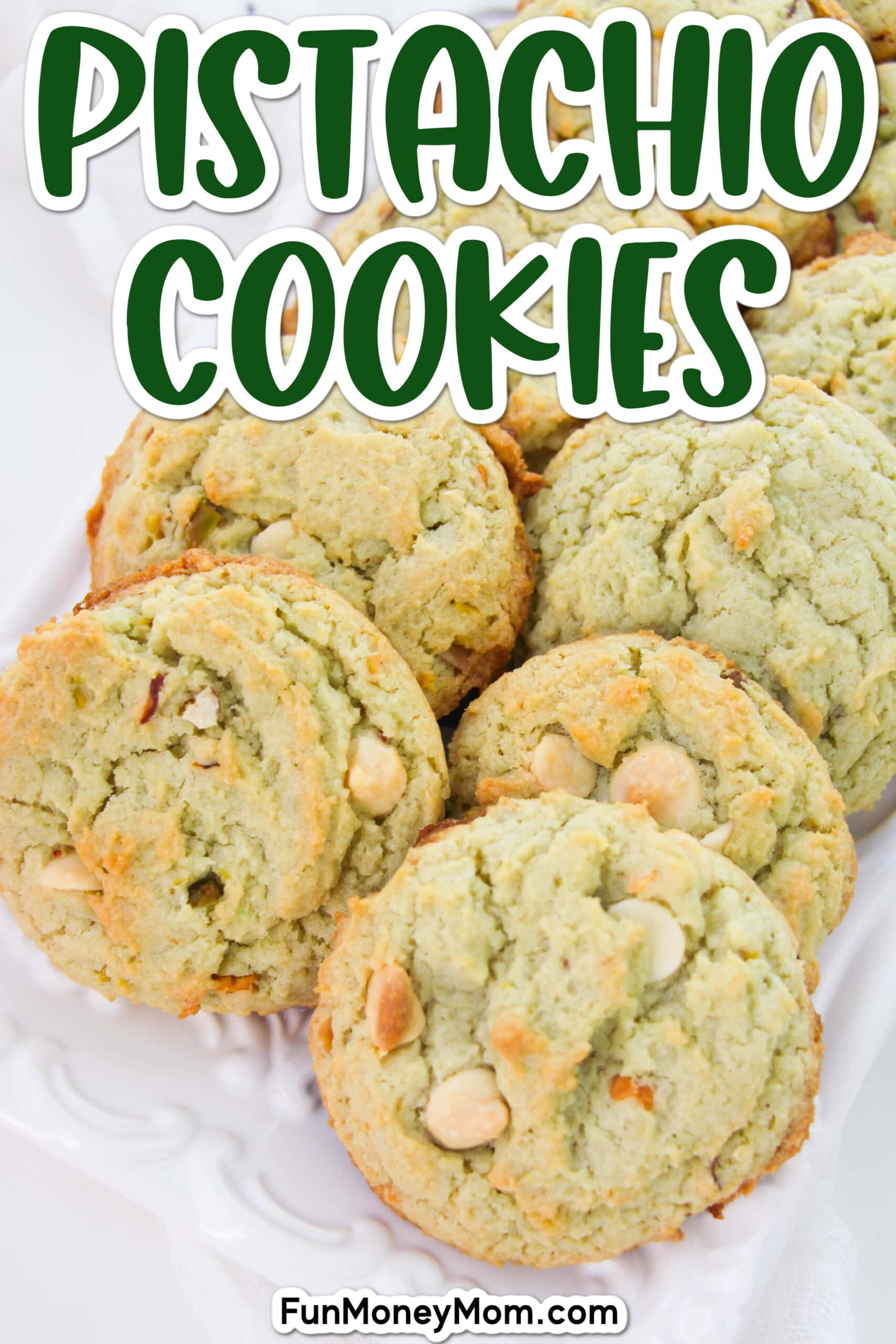 Pistachio Cookies Recipe - Fun Money Mom