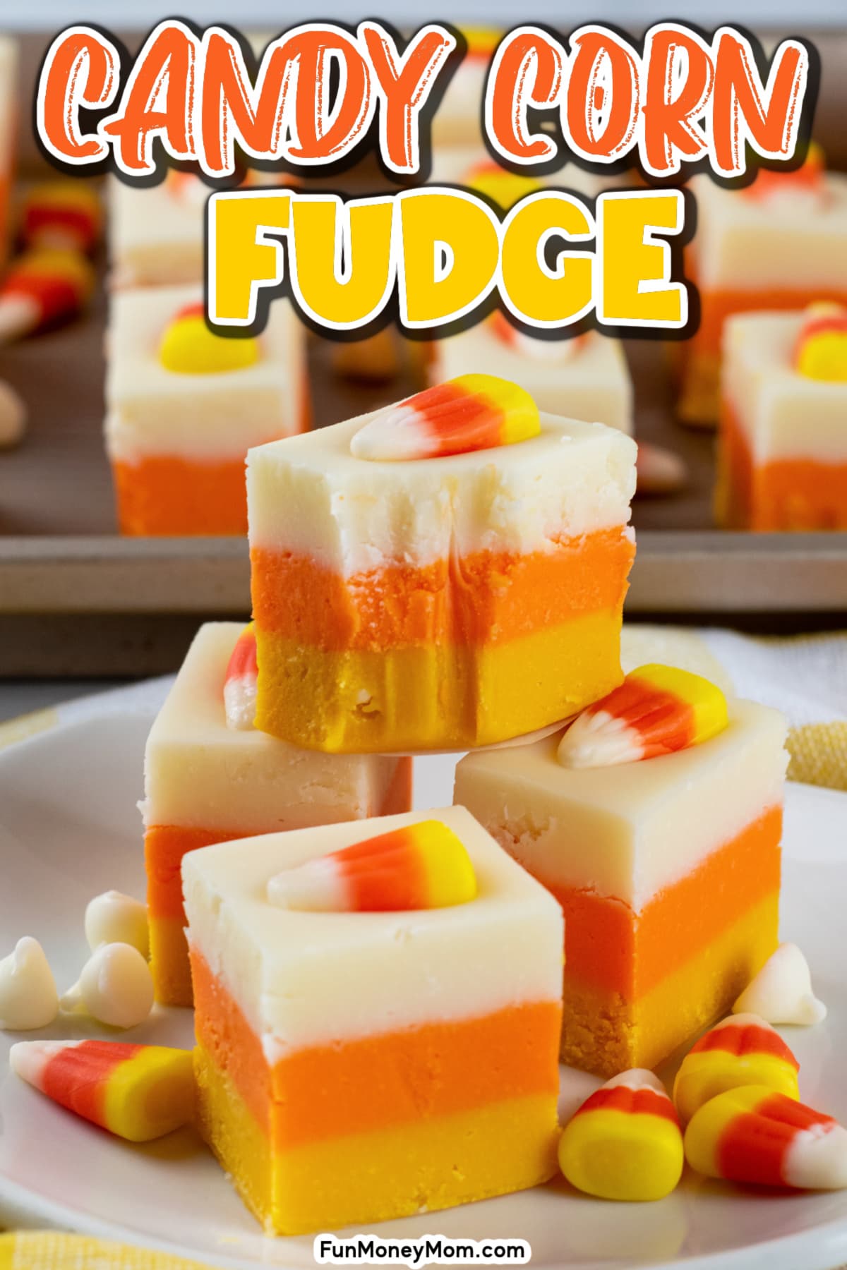Easy Candy Corn Fudge Recipe - Fun Money Mom