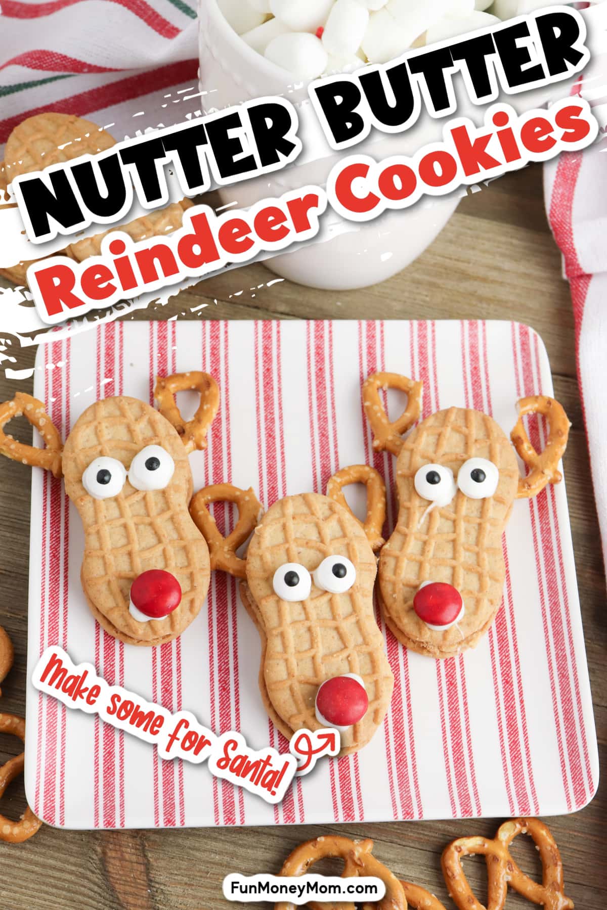 Nutter Butter Reindeer Cookies - Fun Money Mom