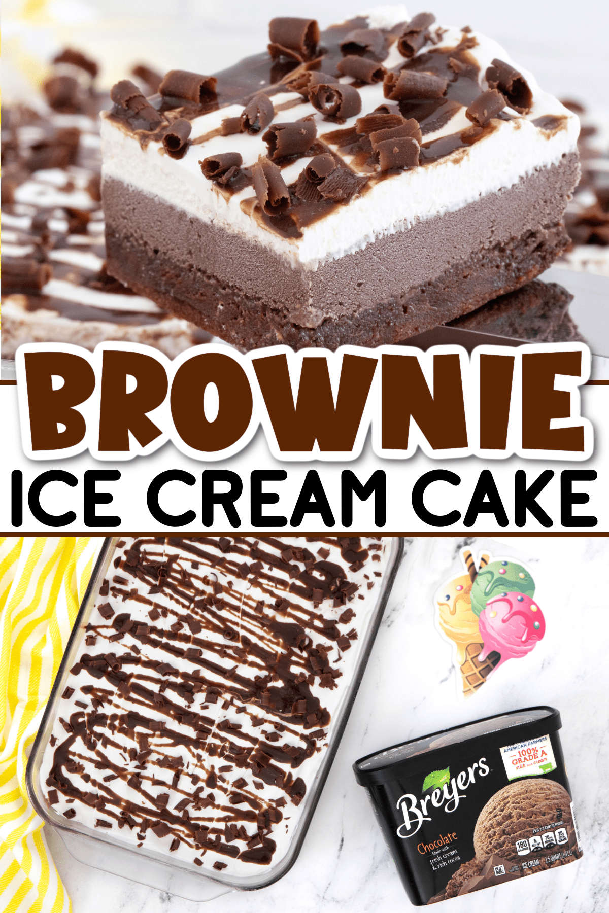 Brownie Ice Cream Cake - Fun Money Mom