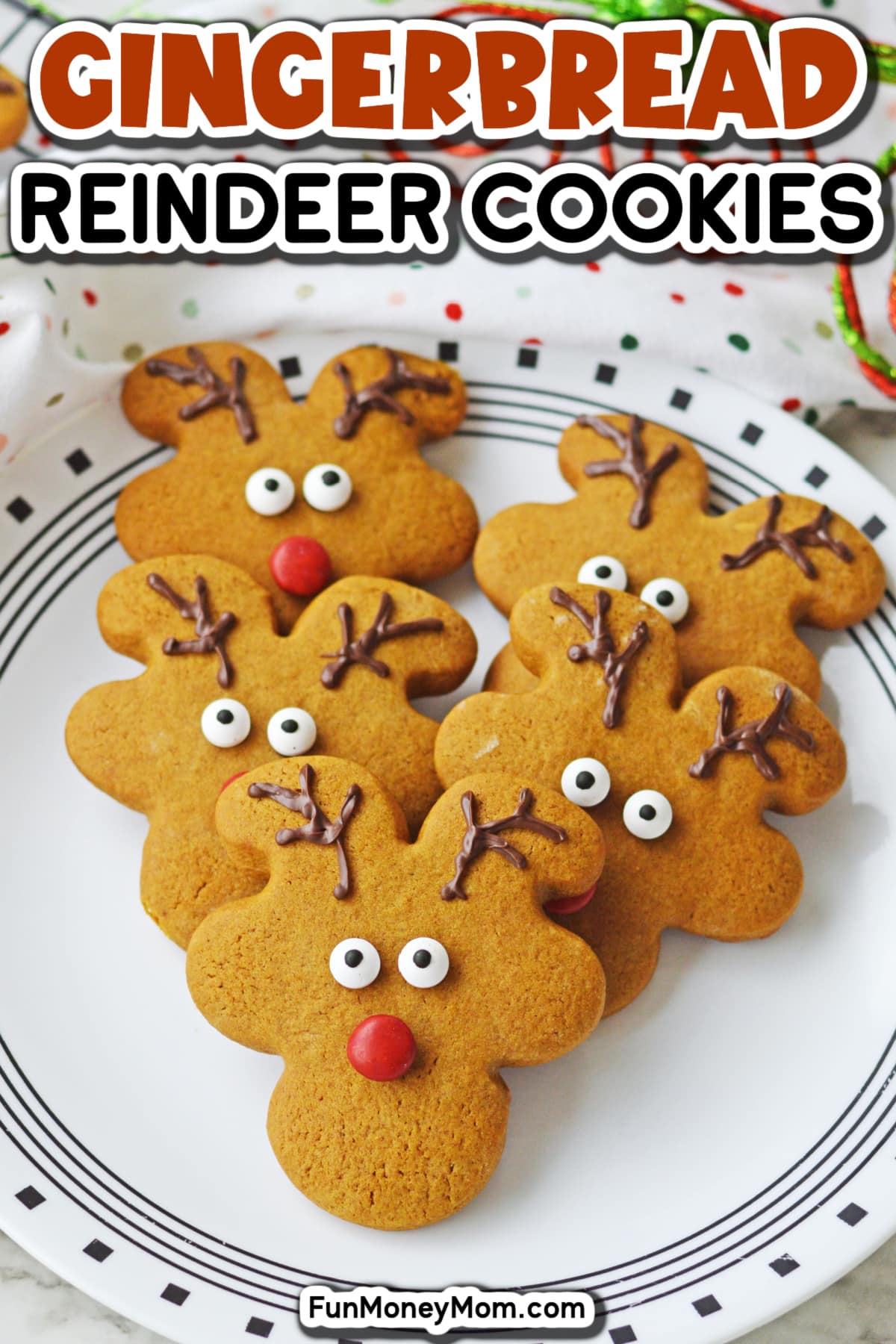 Gingerbread Reindeer Cookies - Fun Money Mom