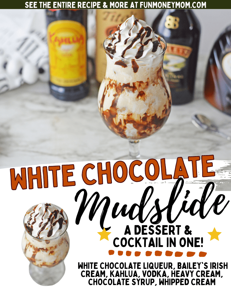 White Chocolate Mudslide - Fun Money Mom