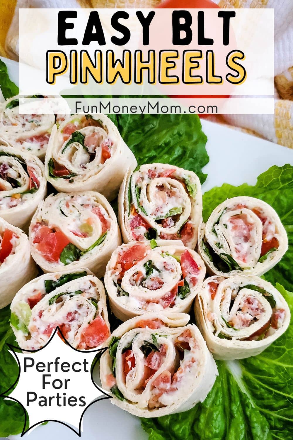 Easy BLT Pinwheels - Fun Money Mom