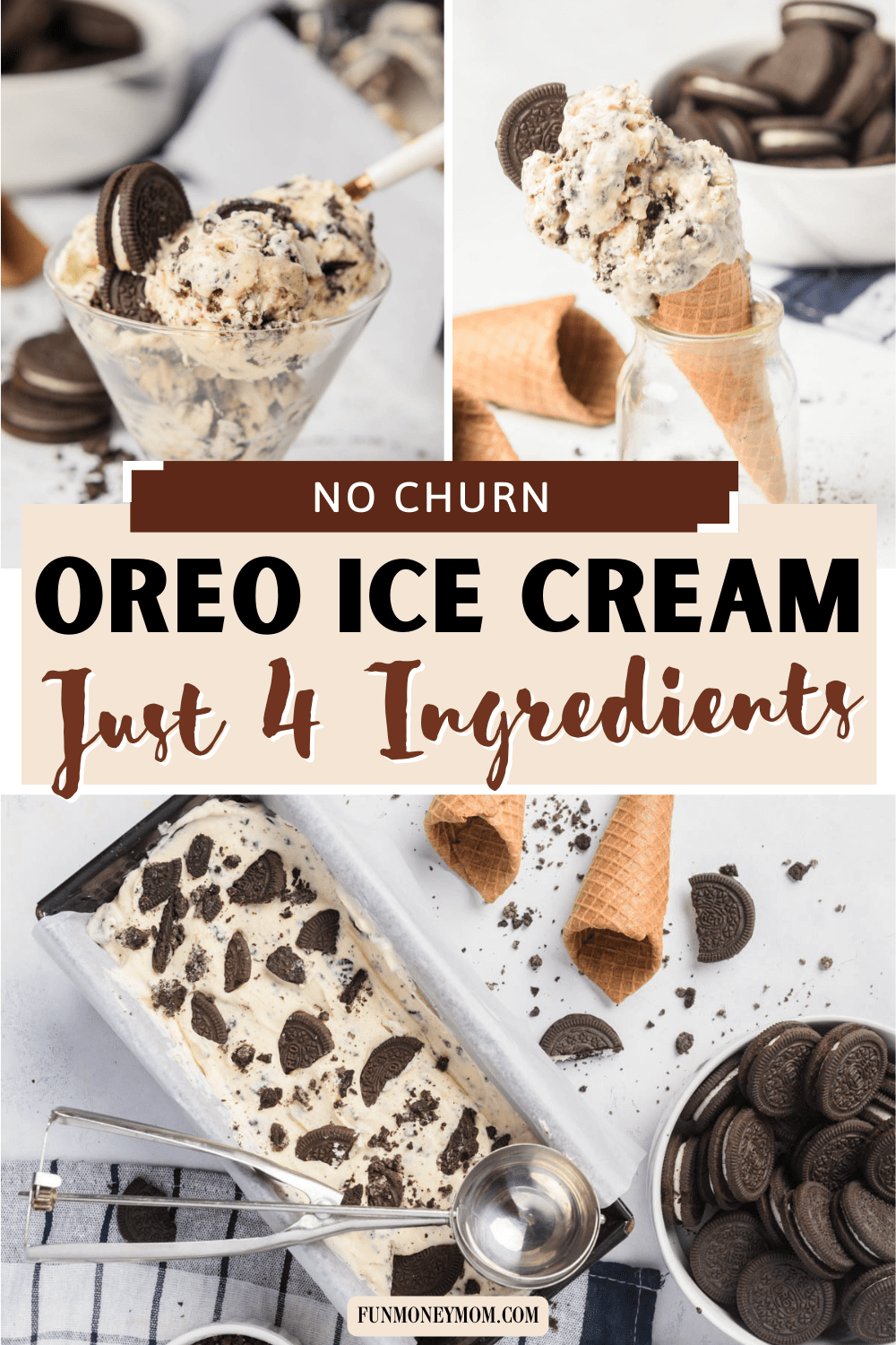 No Churn Oreo Ice Cream - Fun Money Mom