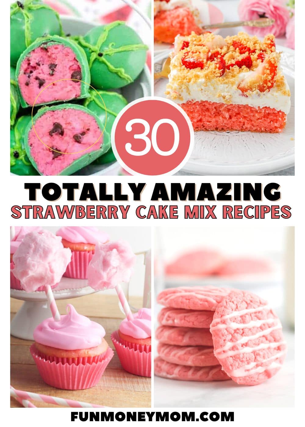30 of the Best Strawberry Cake Mix Recipes - Fun Money Mom