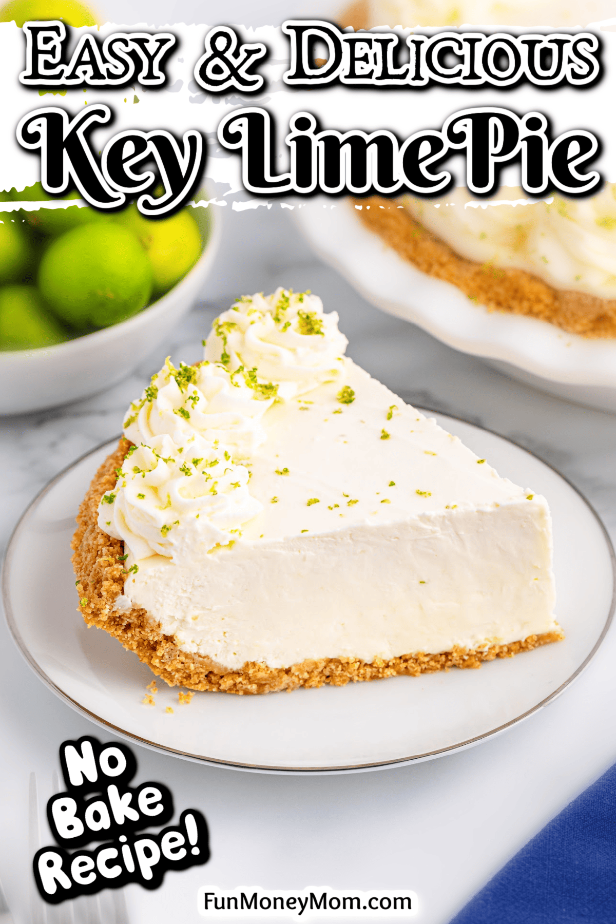 No Bake Key Lime Pie Recipe - Fun Money Mom