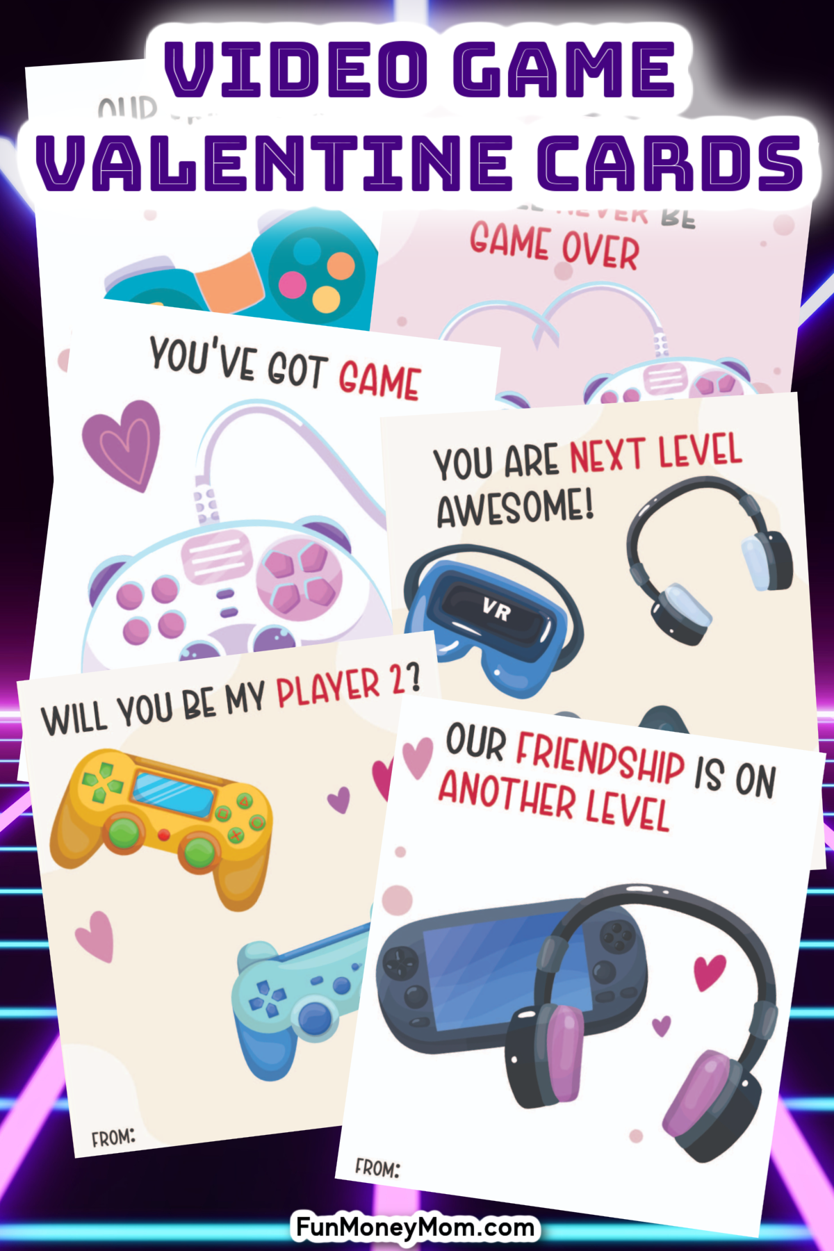 Video Game Valentine Cards - Fun Money Mom
